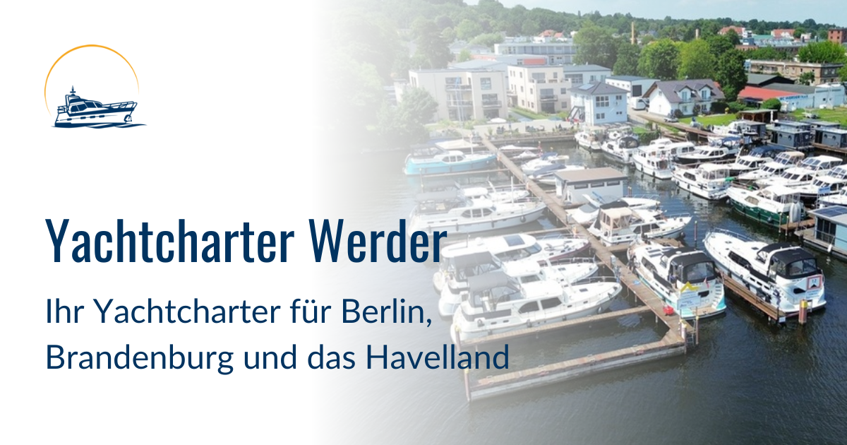 Yachtcharter Werder im SKIPPER Bootshandel
